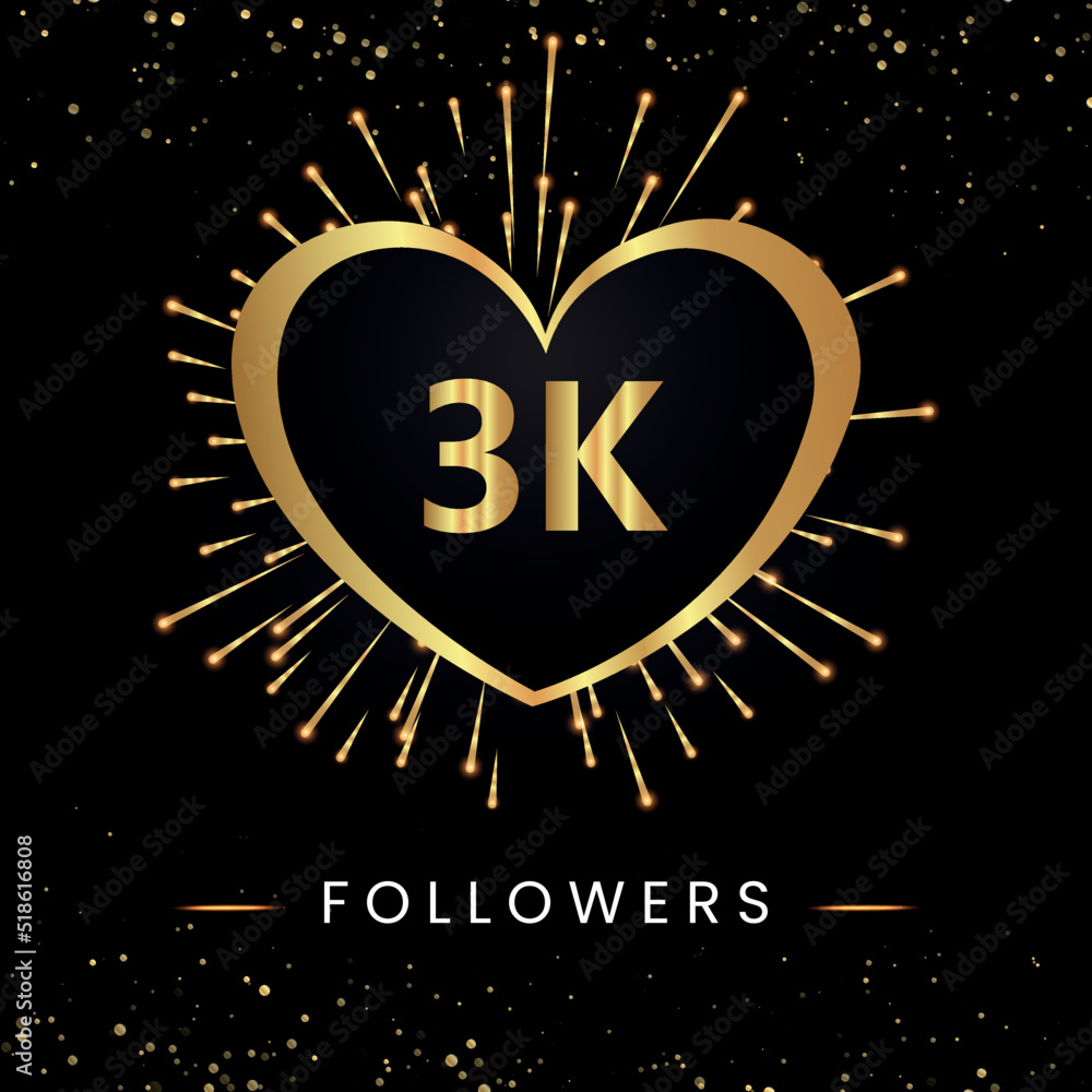 Thank you 3k or 3 thousand followers with gold heart, fireworks and ...