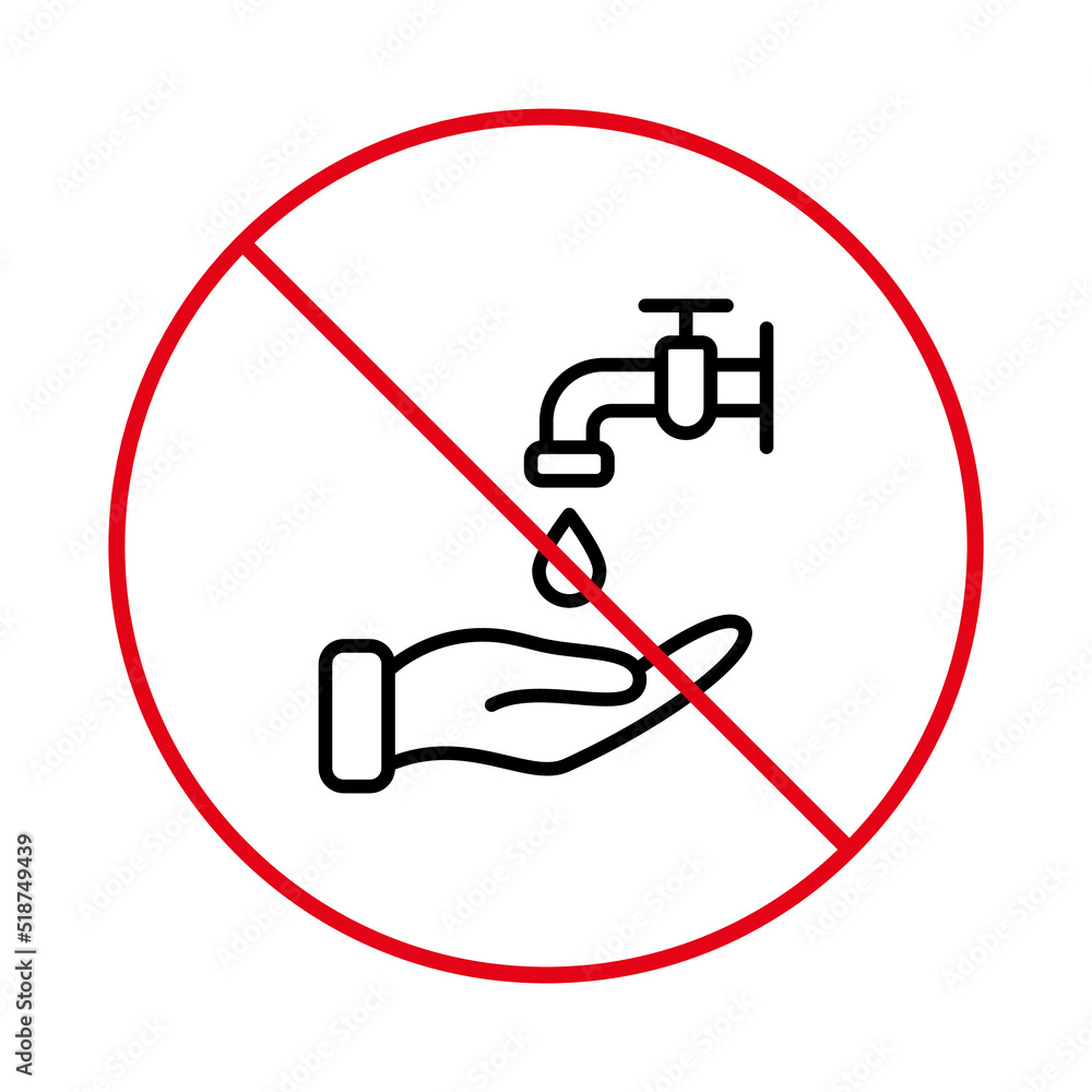 Prohibited Drink Non Potable Water. Do Not Use Tap Danger Drink Red ...