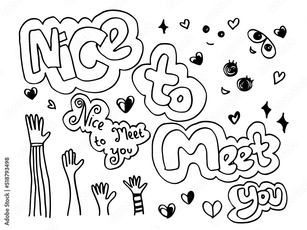 Nice to meet you. Hand drawn lettering isolated in white background ...