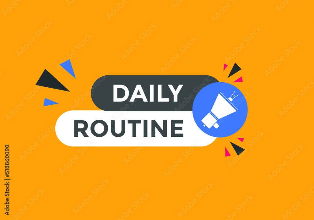 Daily routine Colorful label sign template. Daily routine symbol web ...