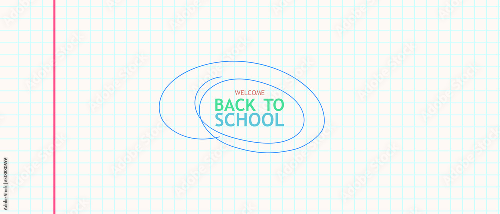 Welcome back to school text on a school notebook in a cage. Abstract ...