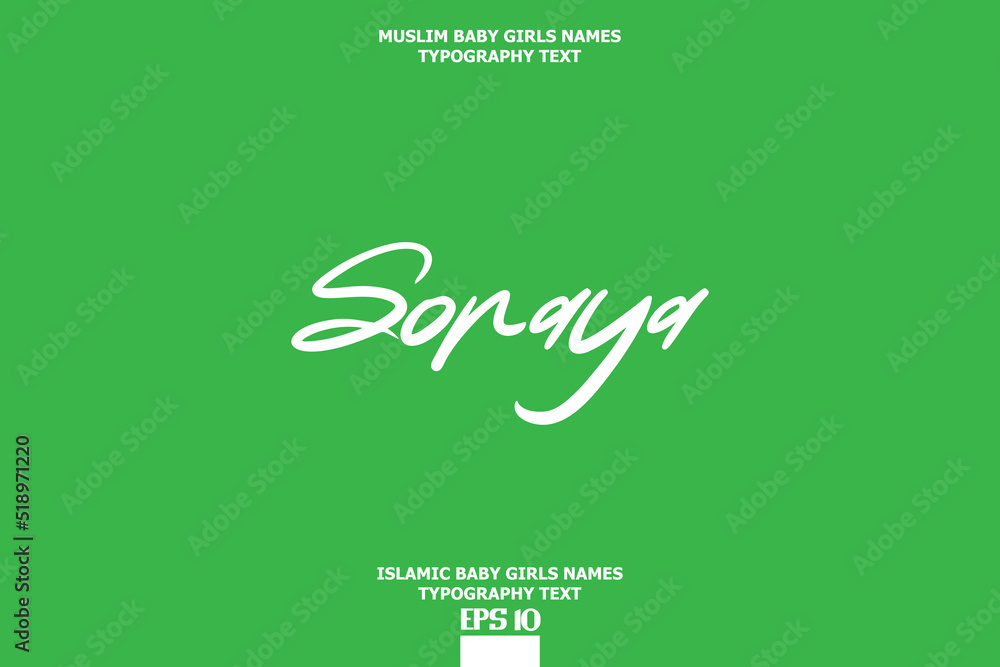 Soraya Handwritten Text of Islamic Female Name Stock Vector | Adobe Stock