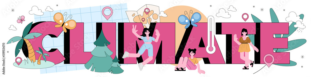 Climate typographic header. Studying factors that influence the ...