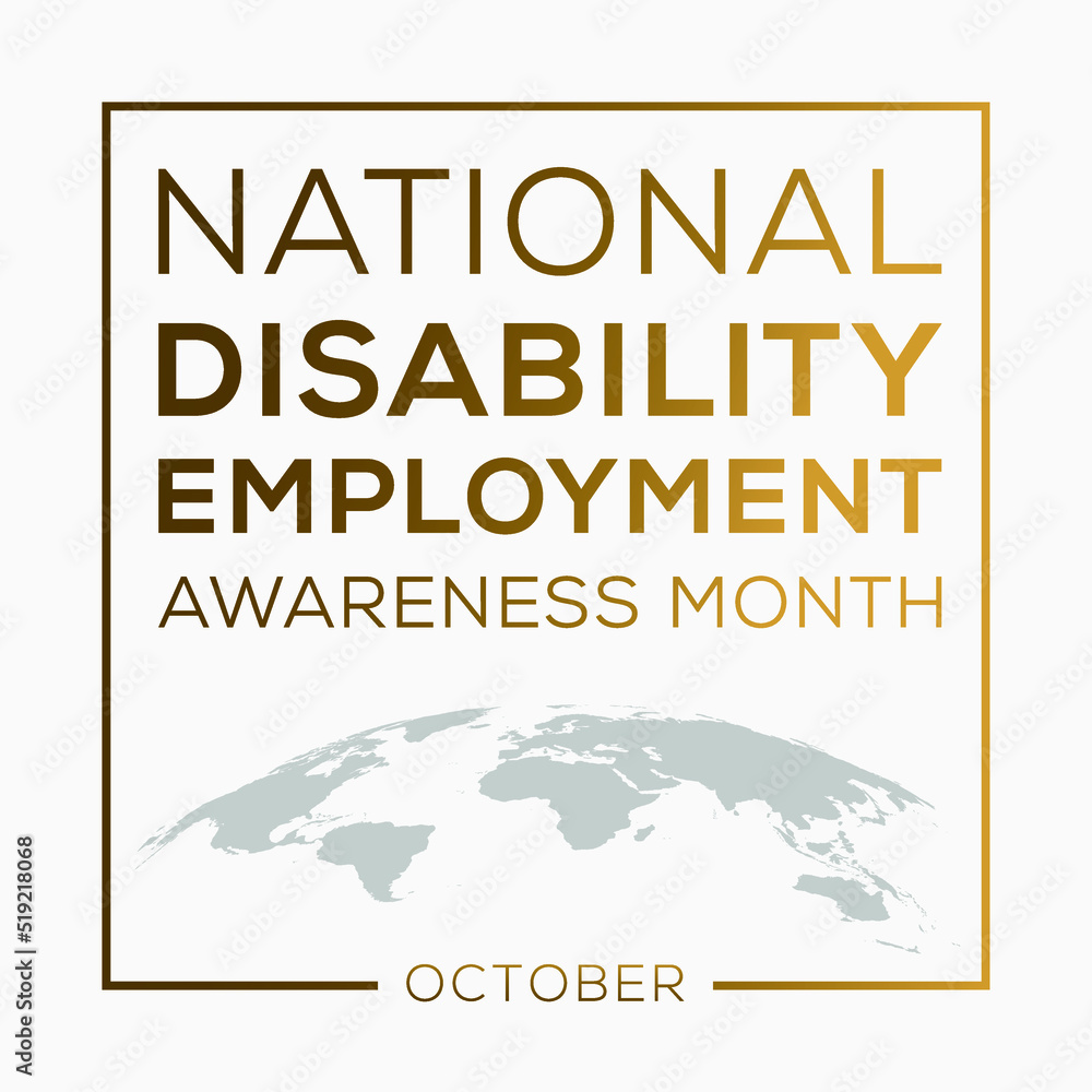 National Disability Employment Awareness Month, held on October. Stock ...