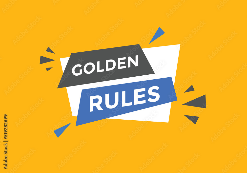 Golden rules text button. Golden rules speech bubble. Golden rules sign ...