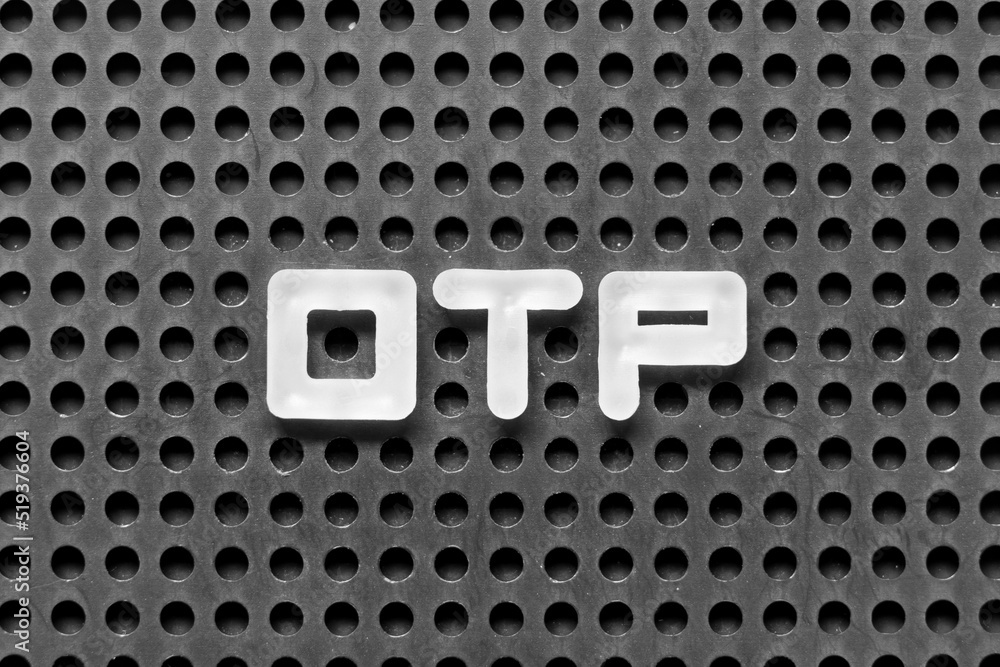 White alphabet letter in word OTP (abbreviation of one time password ...