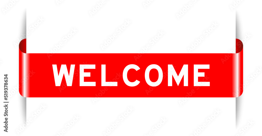 Red color inserted label banner with word welcome on white background ...