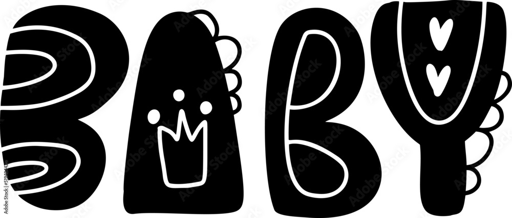 Baby beautiful black and white hand lettering text. Children cute word ...