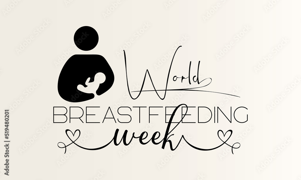 World Breastfeeding Week. Black script calligraphy vector design for ...