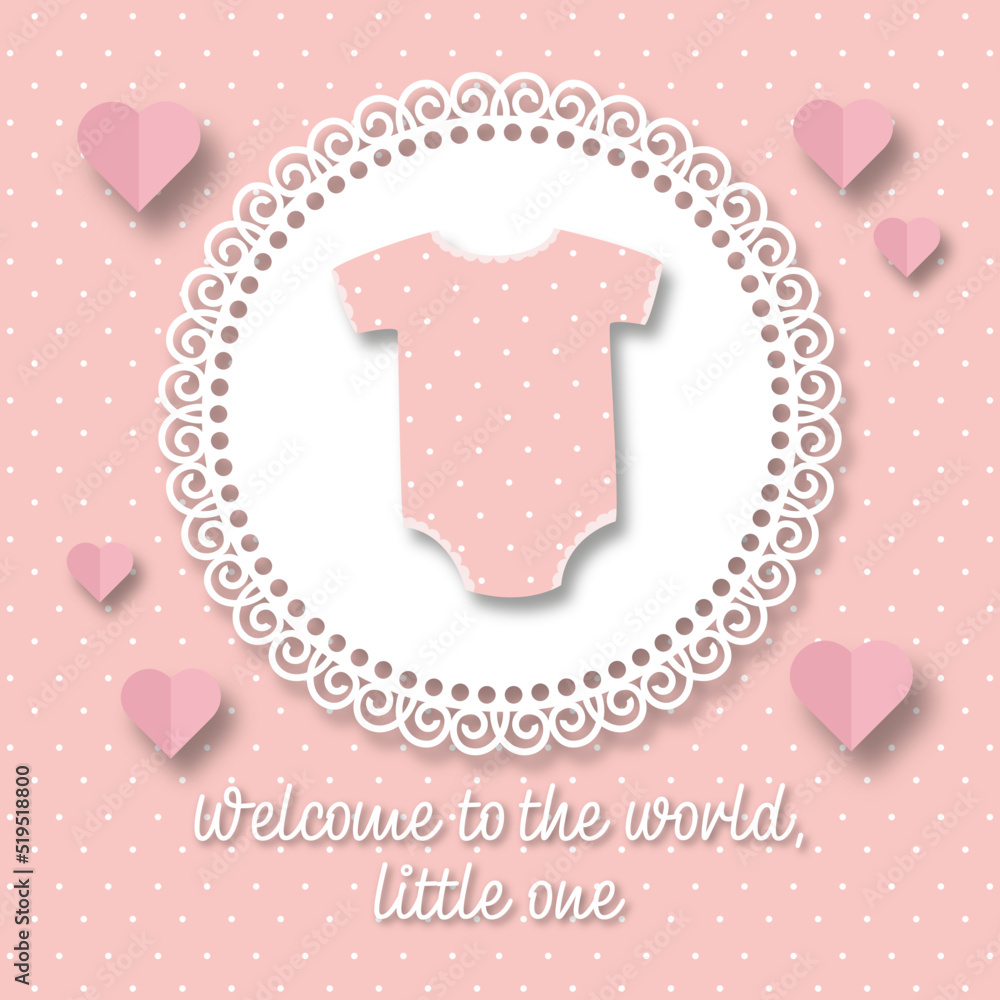 Baby shower card and pattern in pink. Welcome to the world, baby, of ...