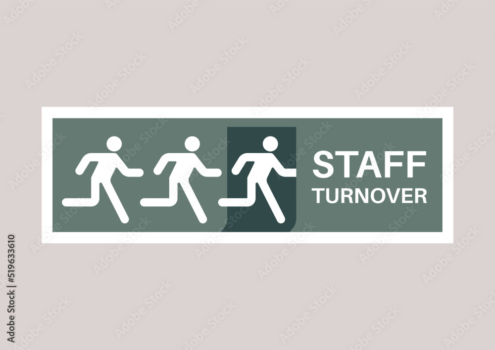 Staff turnover, HR concept stylized as an exit sign, employees leaving ...