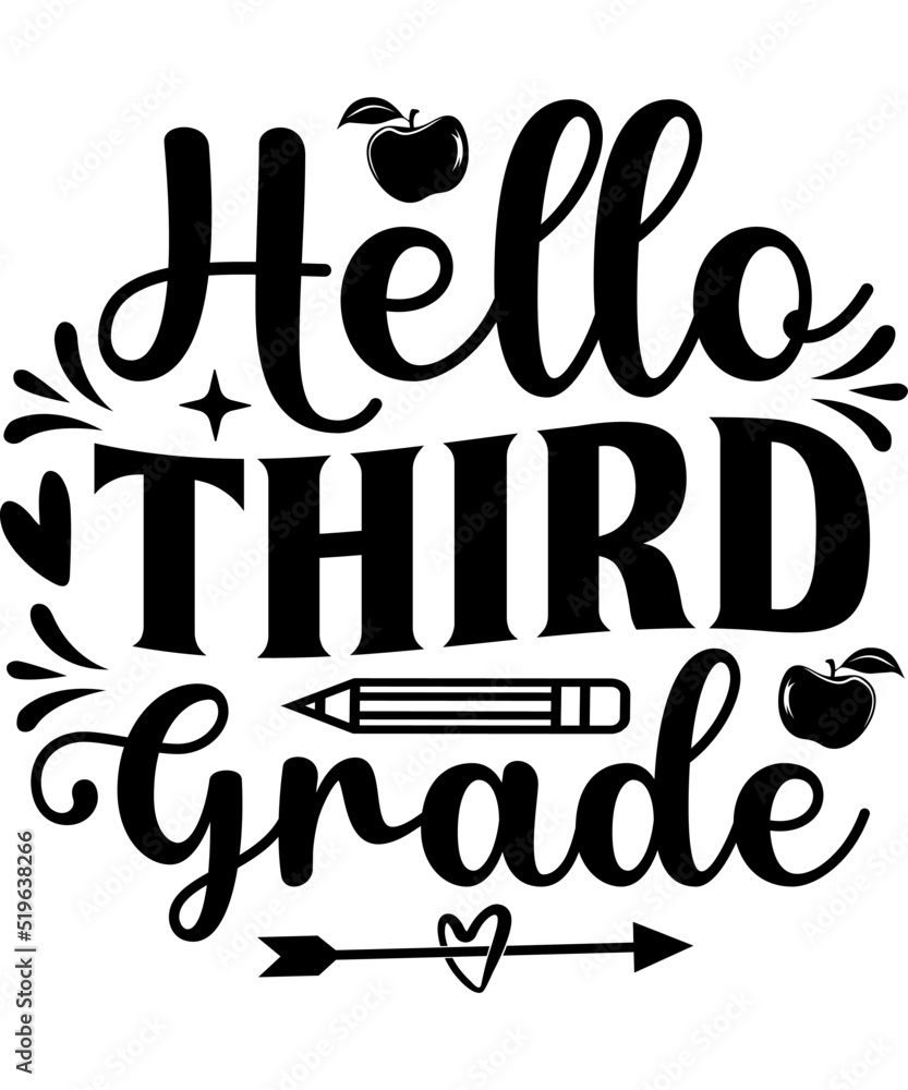 Hello, third grade-SVG, Back to School SVG Bundle, Back To School SVG ...