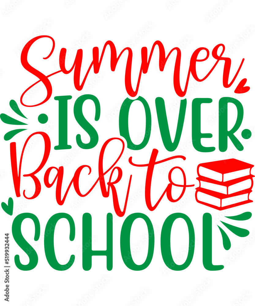 Summer is over back to School SVG, back to school SVG bundle, the first ...