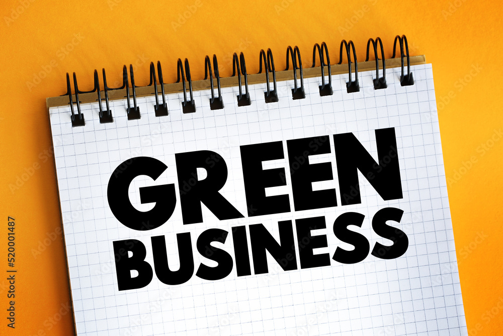 Green Business text on notepad, concept background Stock Photo | Adobe ...