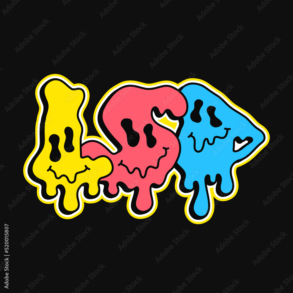LSD quote,melt emoji face print for t-shirt.Vector hand drawn cartoon ...