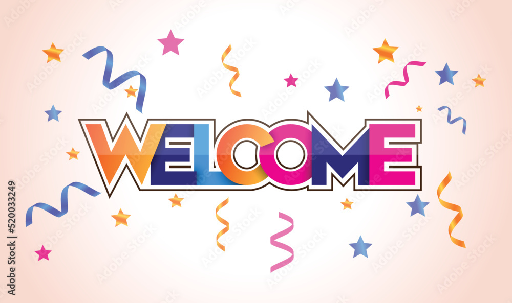 Modern Welcome Text Banner, And Effect. Colorful Design With White ...