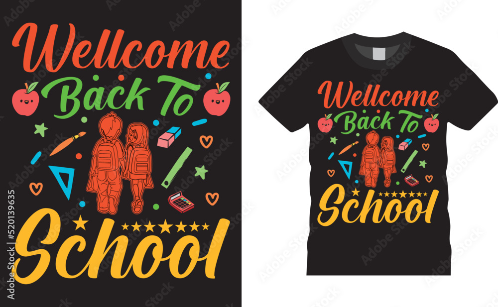 Back to school colorful typography Vector T shirt design. Welcome Back ...