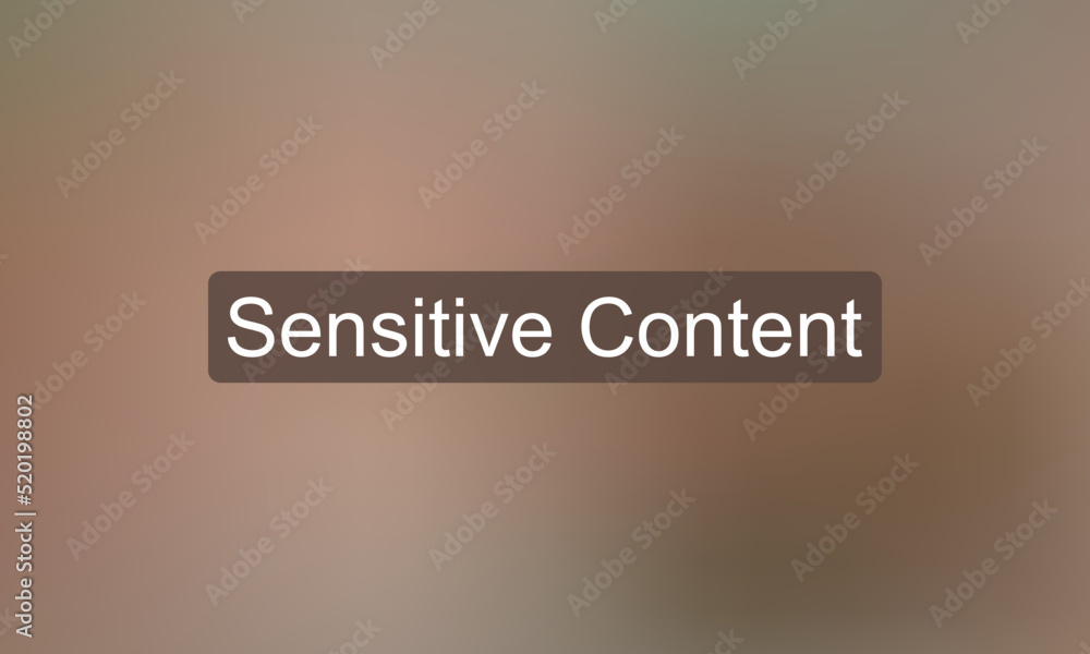 Sensitive content warning text is written on blurred background. vector typography Stock Vector ...