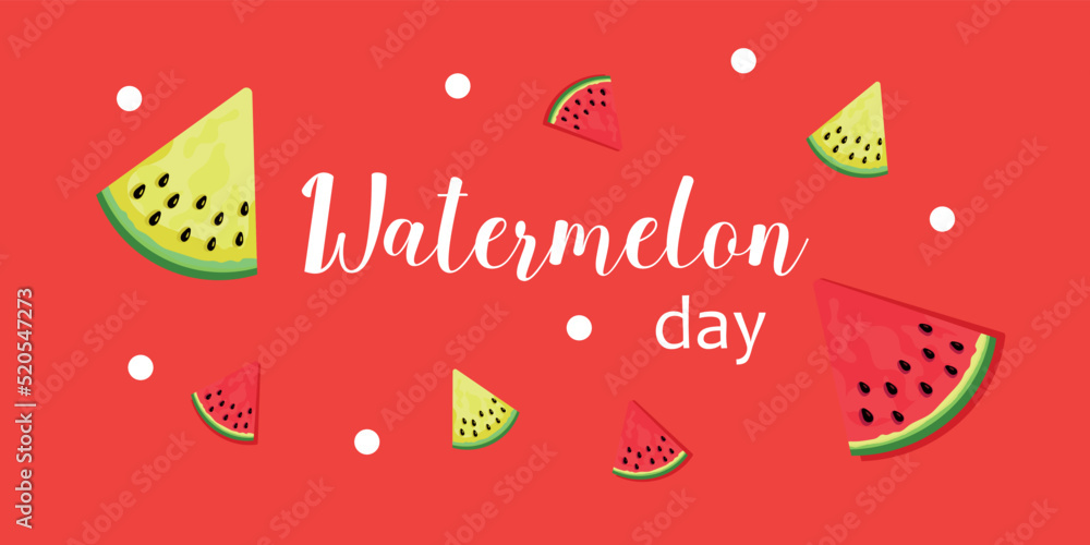 Watermelon Day. the third of August. Leaflet, poster, banner, postcard ...