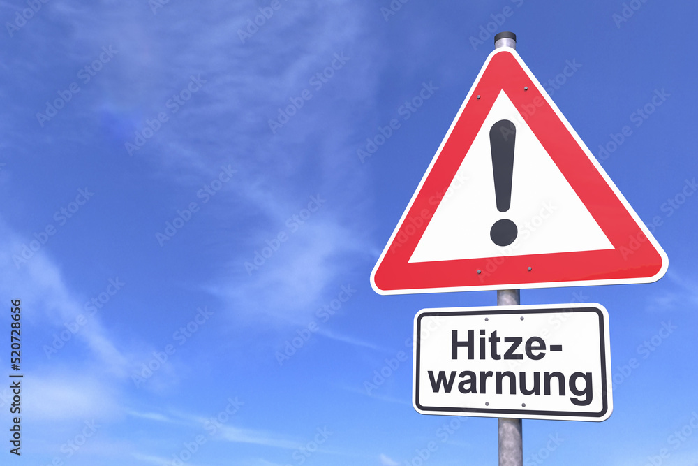 3d Illustration - Verkehrsschild - Achtung - Hitzewarnung - Himmel ...