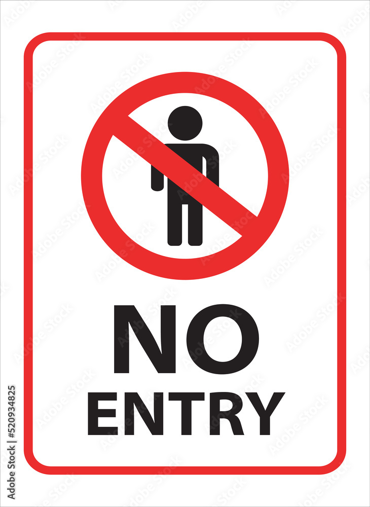 No Entry Sign Printable Board vector de Stock | Adobe Stock