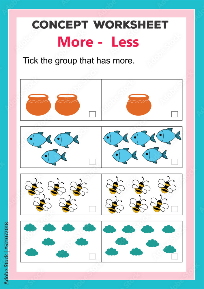 pre math concept worksheet. Learning mathematics numbers. more, less ...