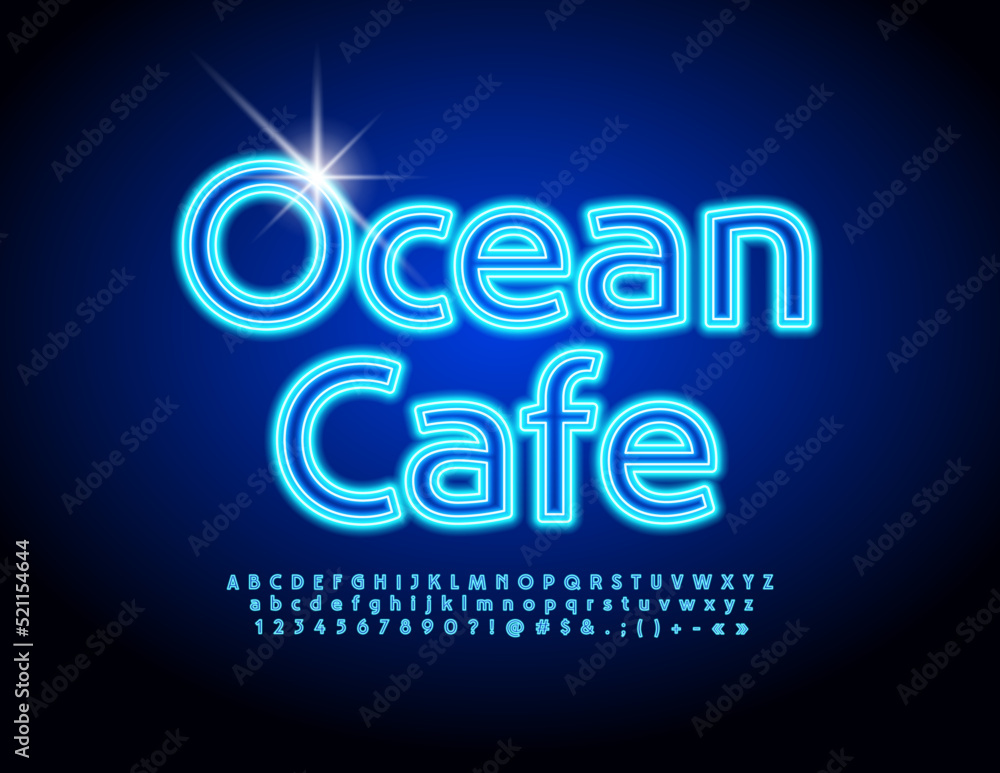 Vector bright sign Ocean Cafe with illuminated Led Font. Blue neon set ...