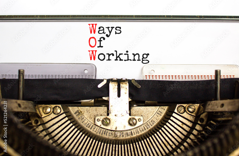 WOW ways of working symbol. Concept words WOW ways of working typed on ...