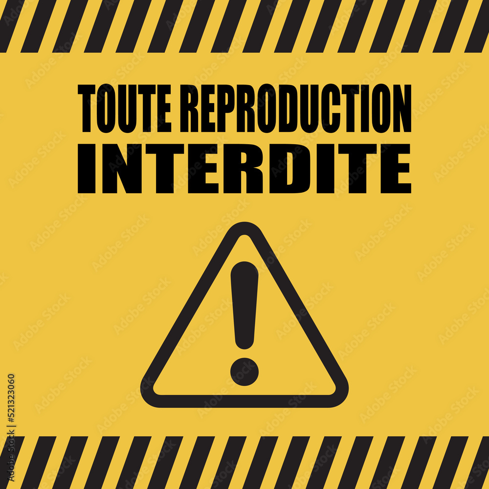 Logo toute reproduction interdite. Stock Vector | Adobe Stock