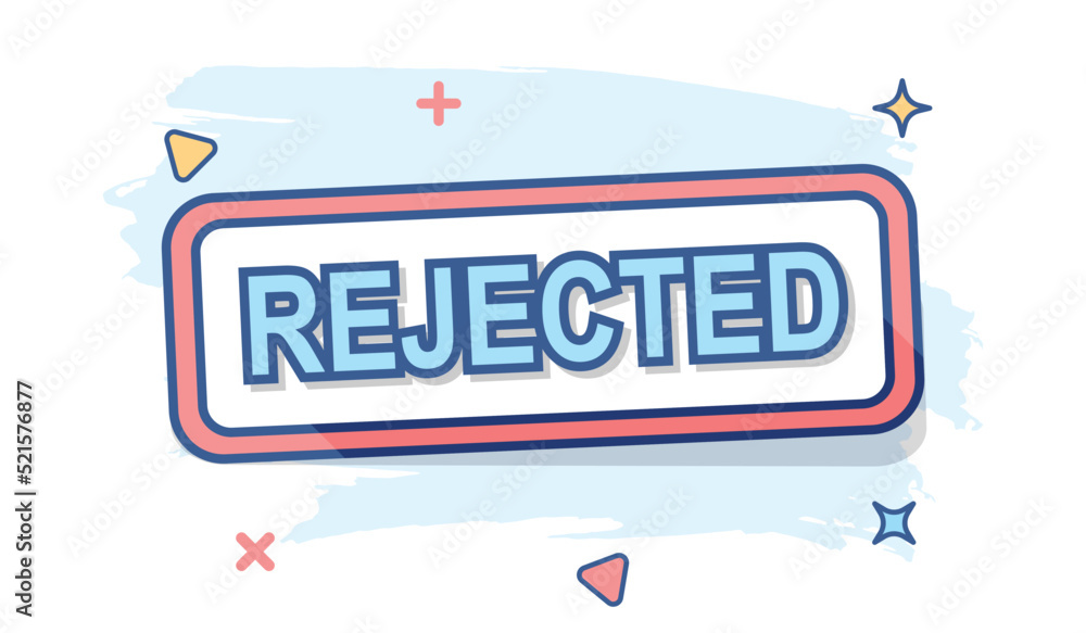Cartoon colored rejected stamp icon in comic style. Confirm ...