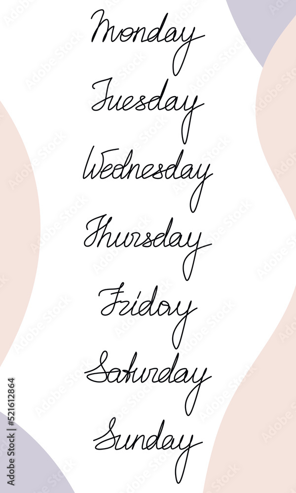 Vector days of the week handwritten lettering illustration. One line ...