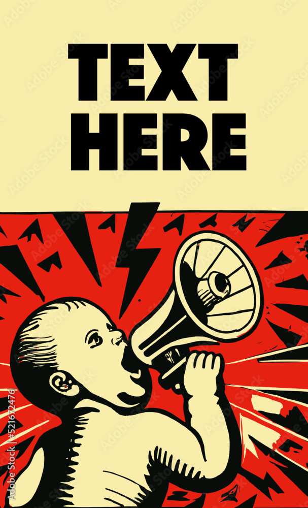 propaganda style screen print of a baby with a megaphone and copy space ...