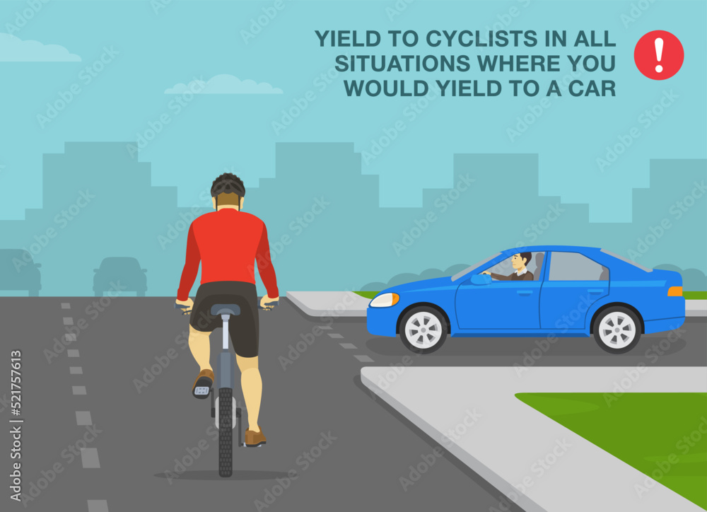 Safe driving tips and traffic regulation rules. Yield to cyclists in ...