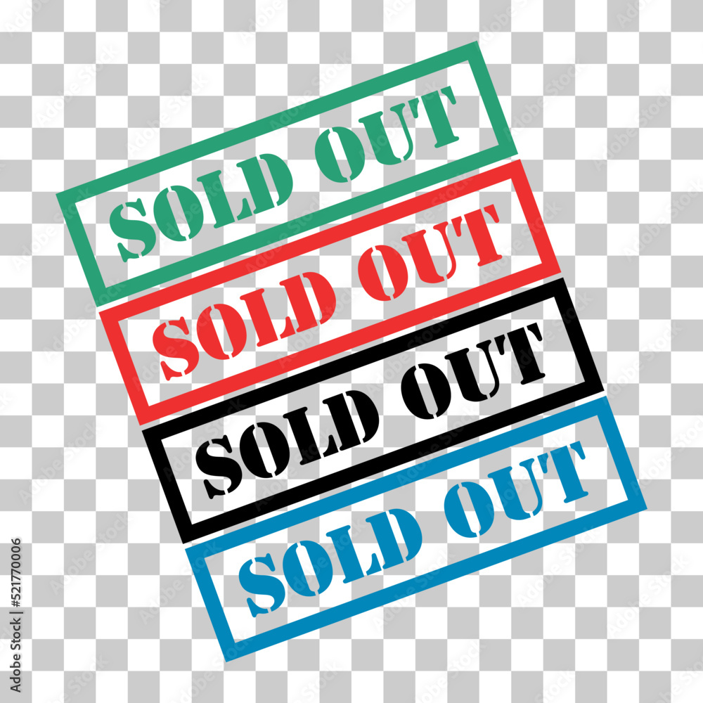 Set of Sold out stamp symbol, label sticker sign button, text banner ...