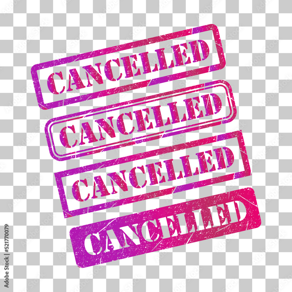 Set of Cancelled stamp symbol, label sticker sign button, text banner ...