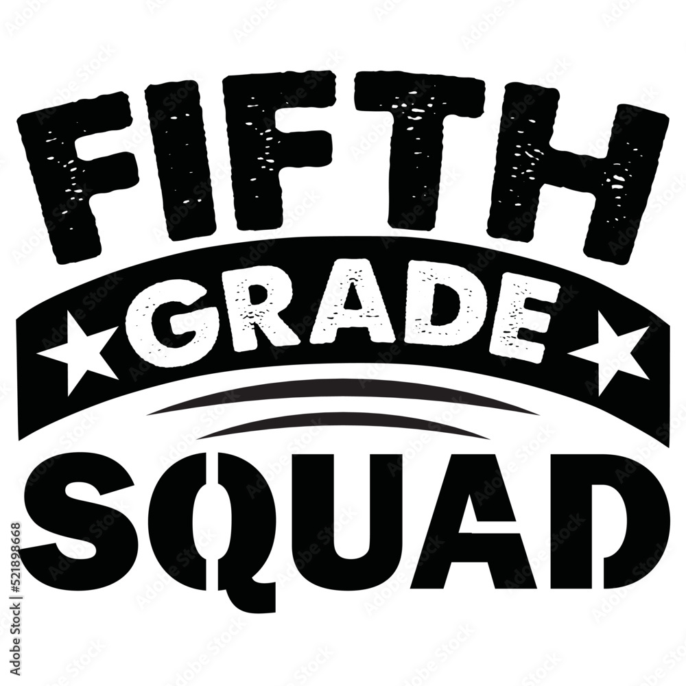 Fifth Grade Squad Stock Vector | Adobe Stock