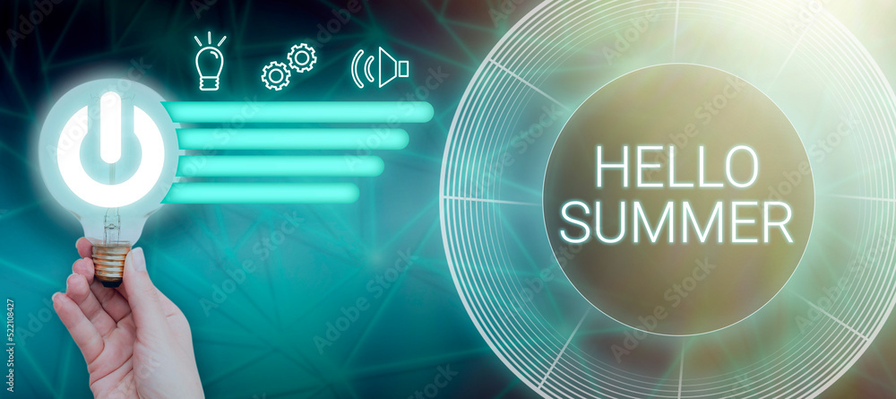 Conceptual display Hello Summer. Business idea Welcoming the warmest ...