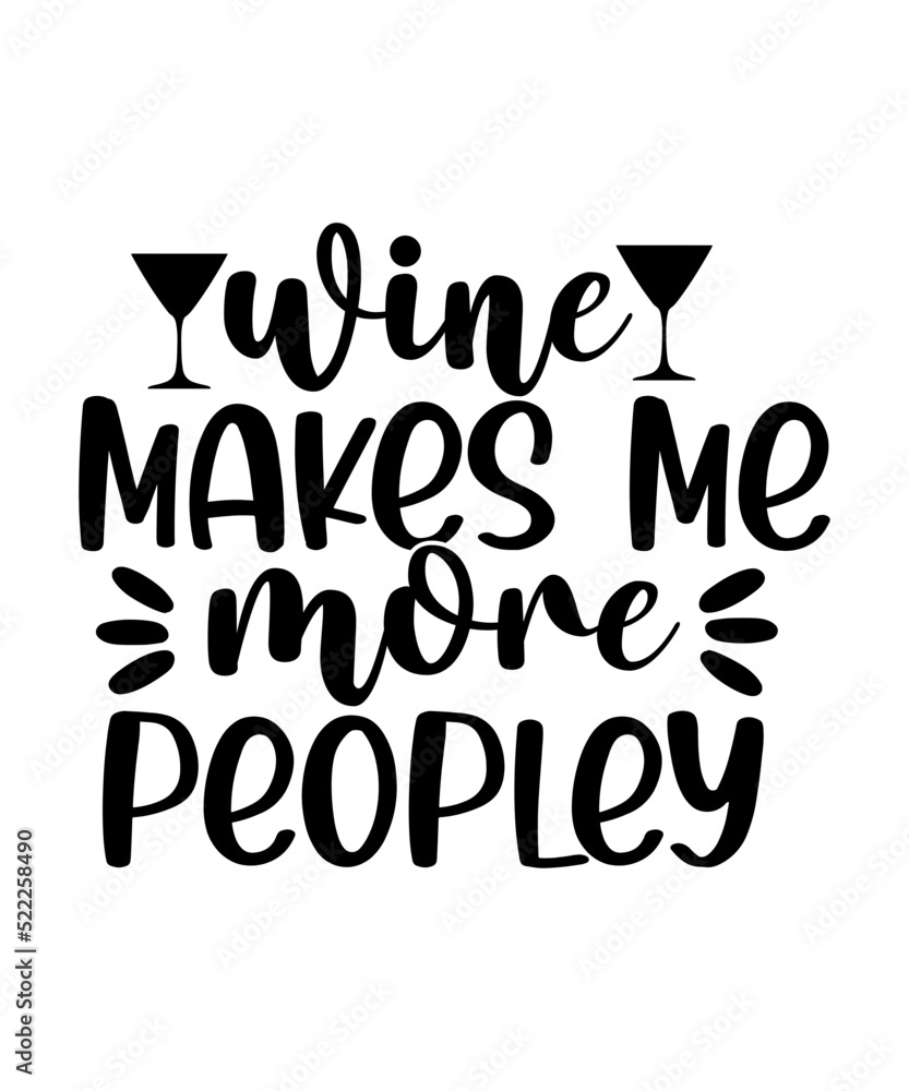 Time To Wine SVG, Time To Wine Svg files, Silhouette Svg Cutting files ...