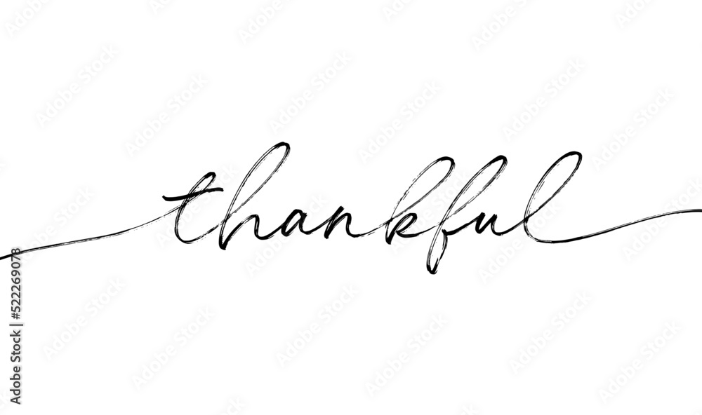 Thankful hand drawn vector modern calligraphy. Brush pen line lettering ...