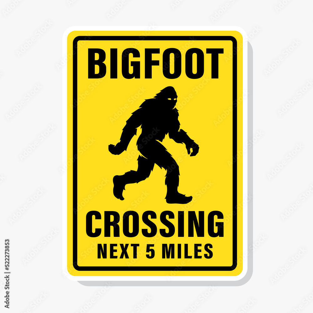 Bigfoot crossing sign. Sasquatch walking symbol. Hairy wild man cryptid ...