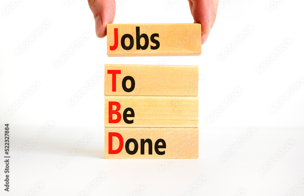 JTBD jobs to be done symbol. Concept words JTBD jobs to be done on ...