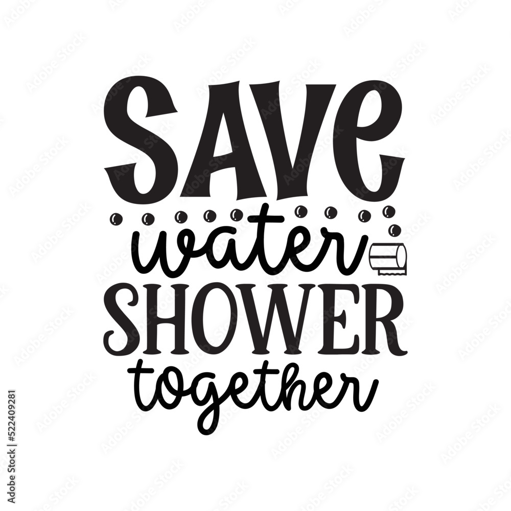 Save Water Shower Together Svg Stock Vector Adobe Stock