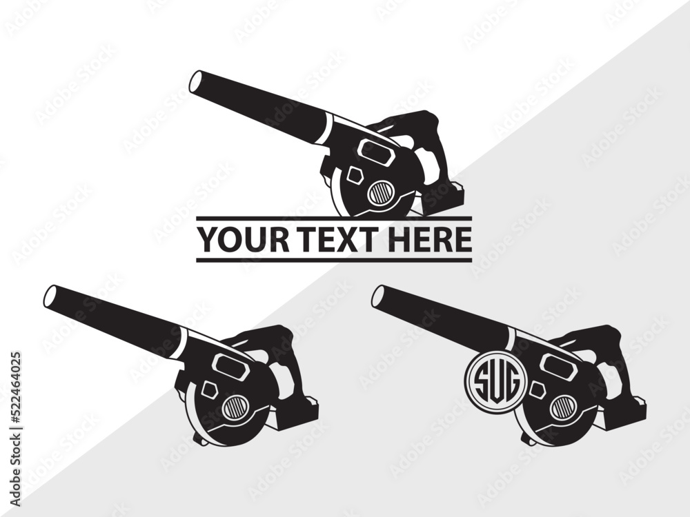Blower Machine Monogram SVG, Blower Machine SVG, Leaf Blowers Svg ...