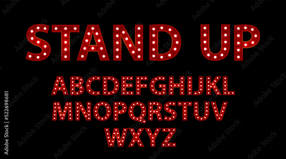 Stand up. Red letters with luminous glowing lightbulbs. Vector ...