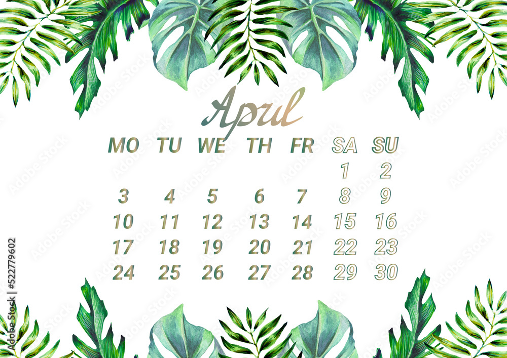 April: 2023 Calendar Template with Exotic Tropical Leaves. Calendar ...