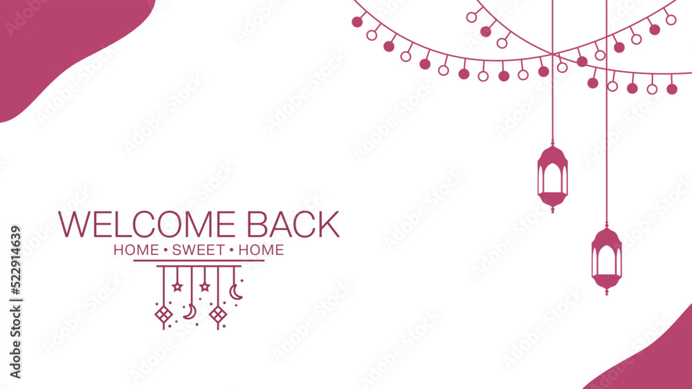 Beautiful welcome back home banner design concept. hand drawn islamic ...