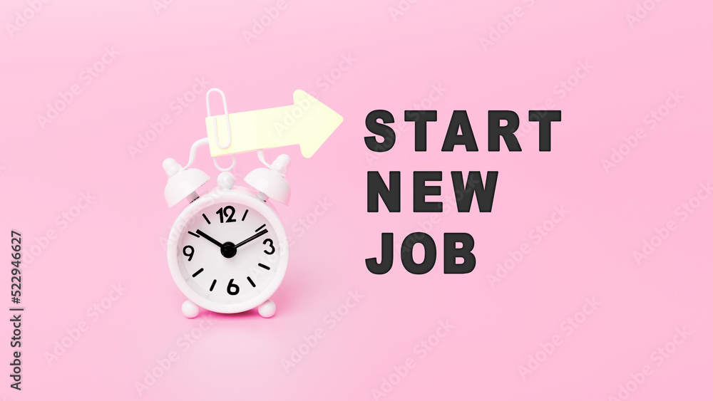 White alarm clock in pink background with text - start new job. Concept ...
