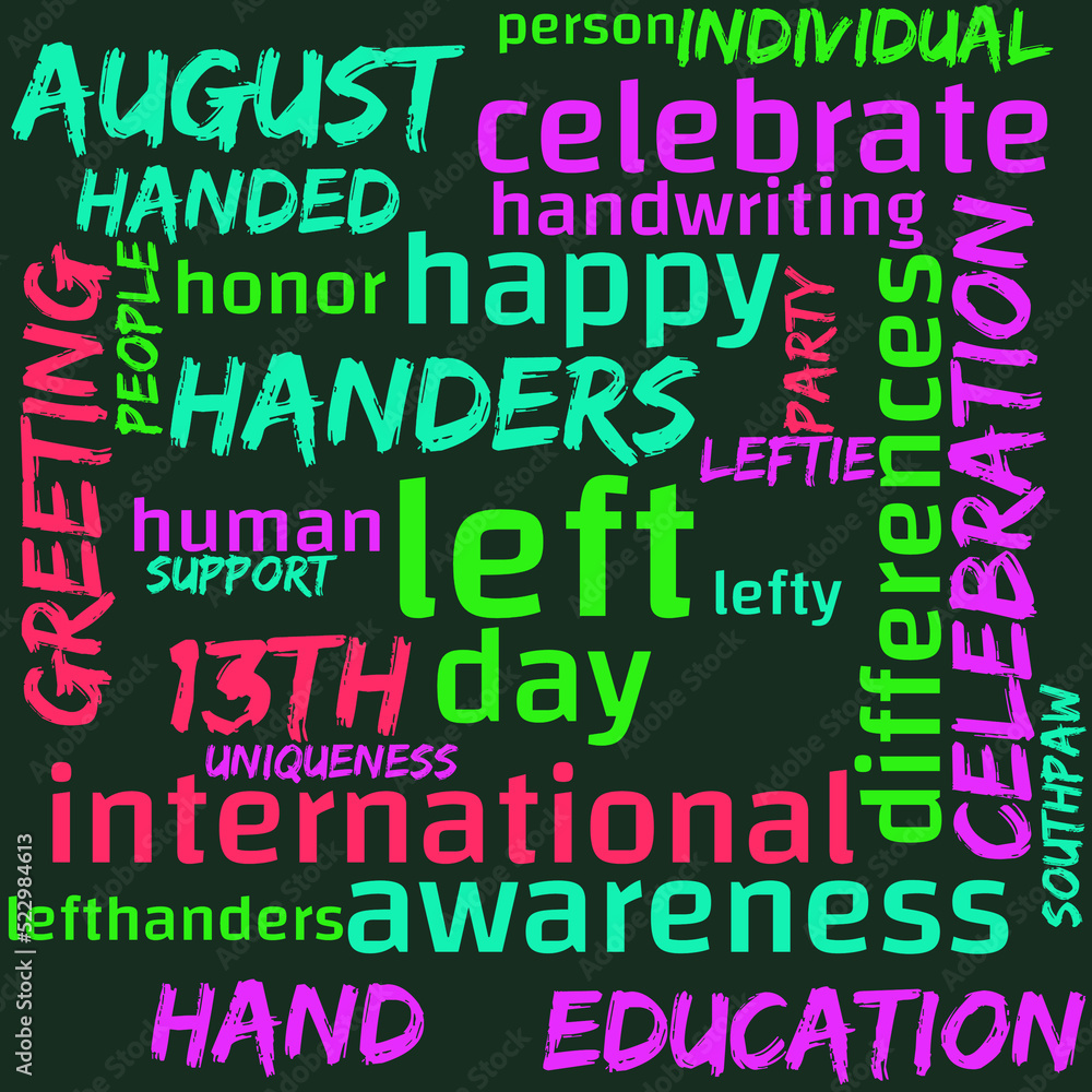International Left-handers Day in word cloud collage illustration. Left ...