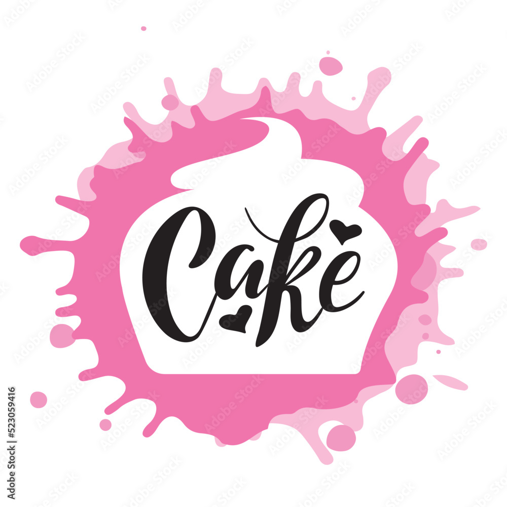 Cake. Desserts. Bakery shop. Logo for pastry bakery shop desserts. Hand ...