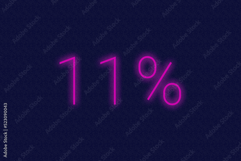 11% percent logo. eleven percent neon sign. Number eleven on dark ...